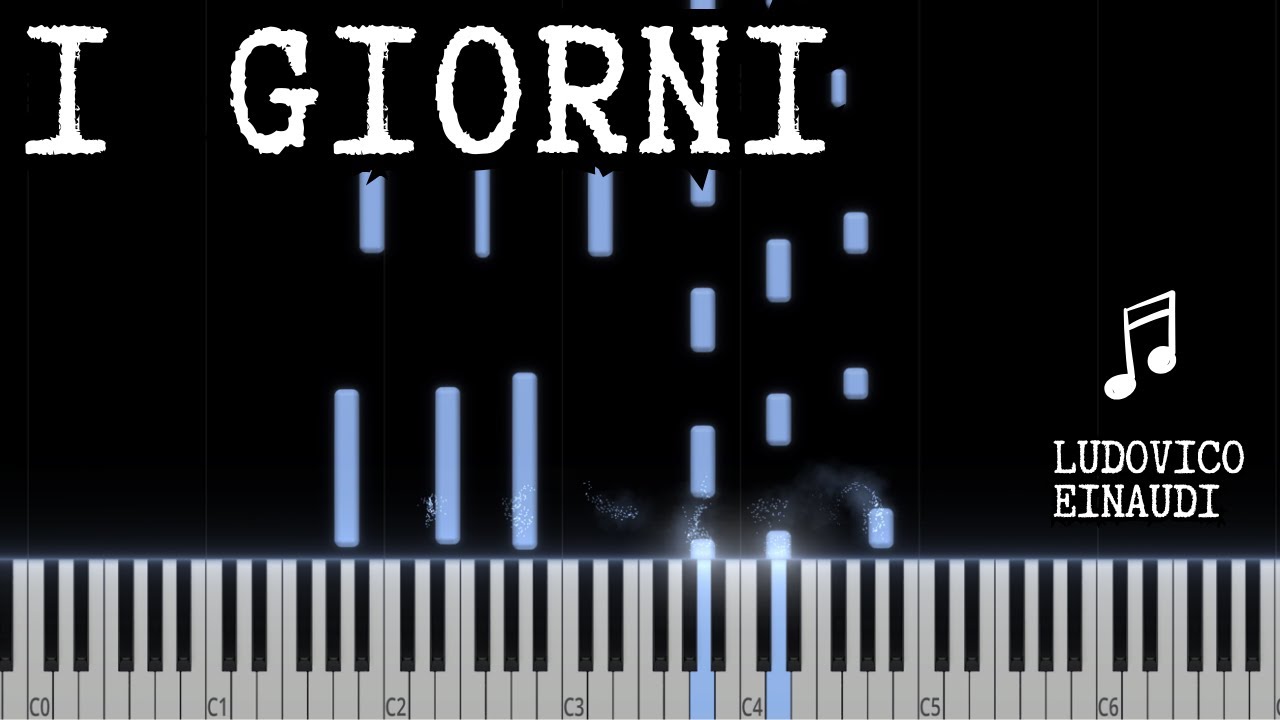 Ludovico Einaudi - I Giorni || PIANO TUTORIAL + SHEET MUSIC - YouTube