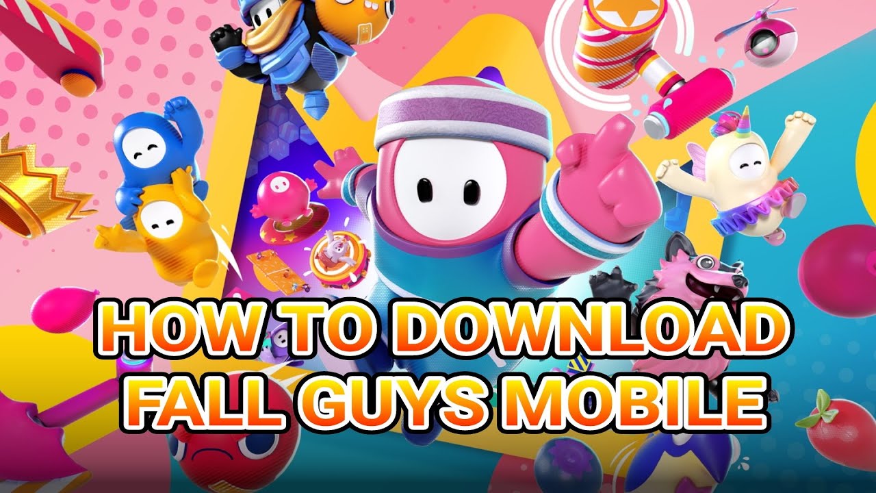 How To Download Fall Guys Mobile - YouTube