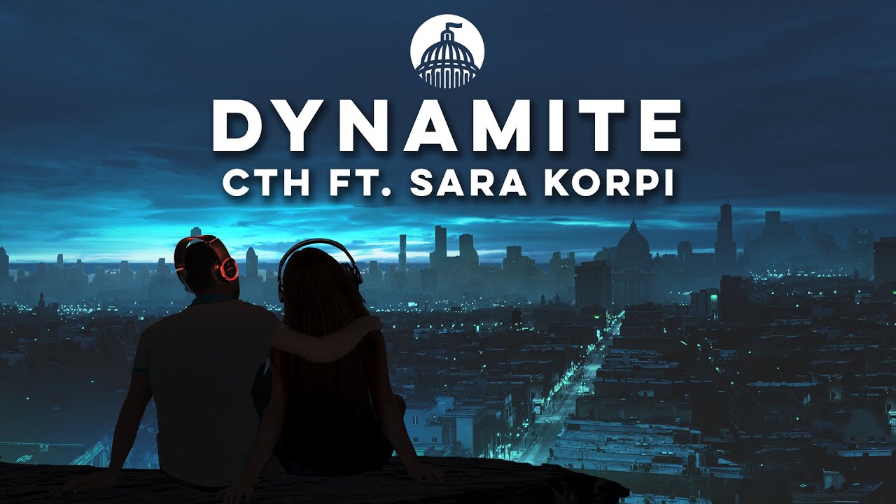 CTH ft. Sara Korpi - Dynamite (Official Release) - YouTube