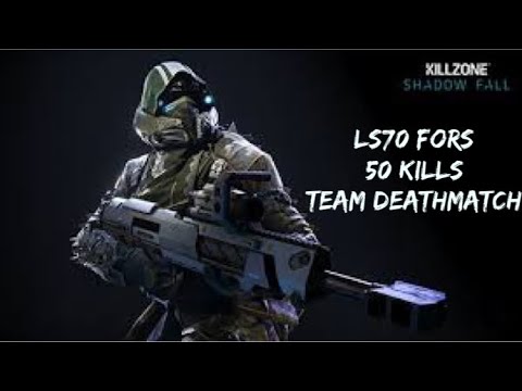LS70 Fors 50 Kills I Team Deathmatch I Killzone Shadow Fall Multiplayer ...