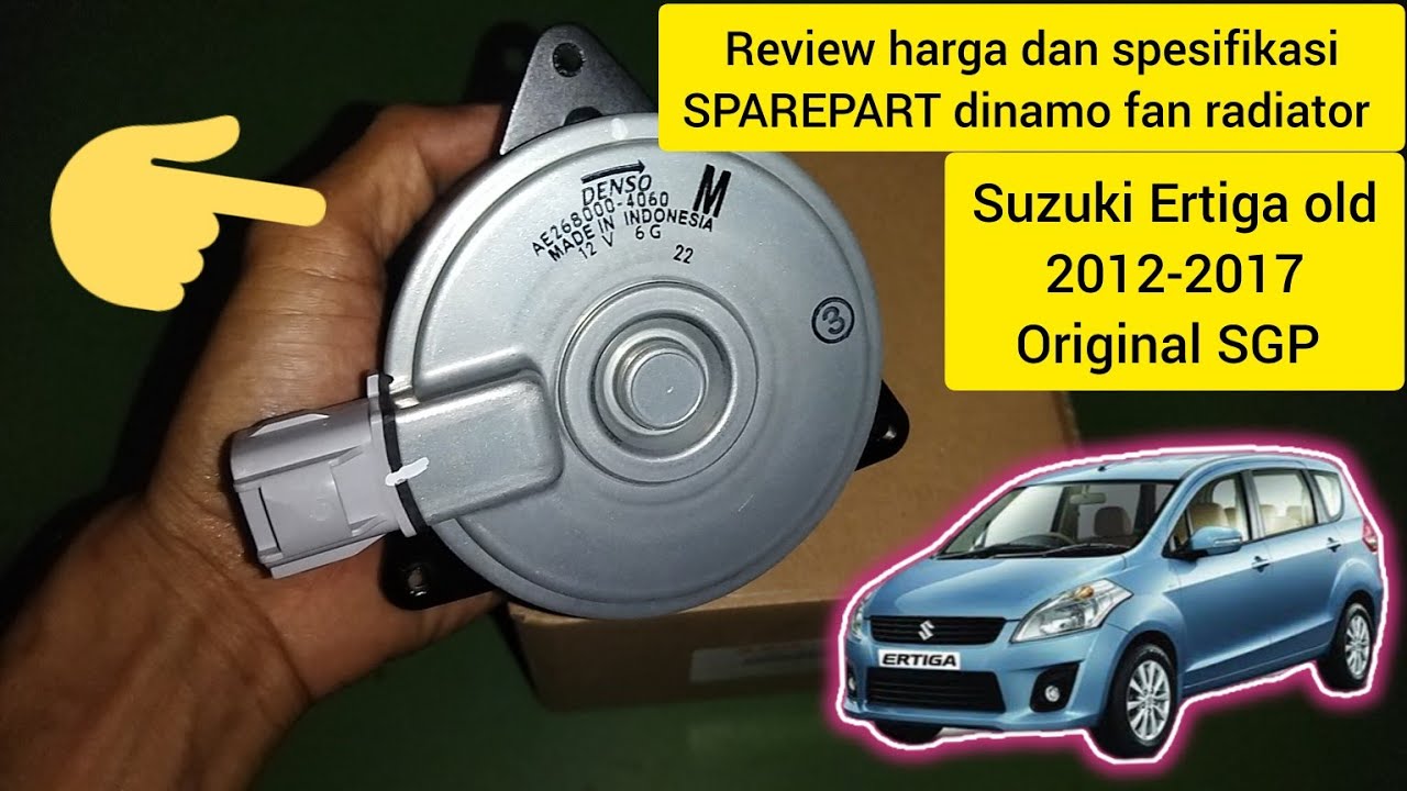 REVIEW HARGA DAN SPESIFIKASI SPAREPART, DINAMO FAN RADIATOR SUZUKI ...