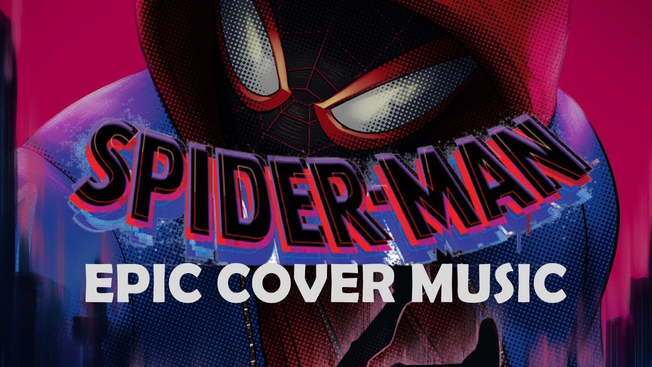 Across the Spiderverse (Start a Band / The Prowler) | EPIC COVER VERSION - YouTube