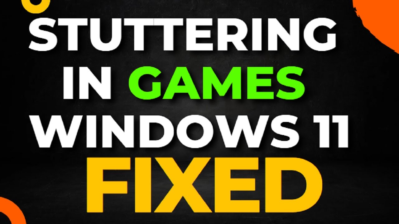 Fix Stuttering in Games Windows 11 - YouTube