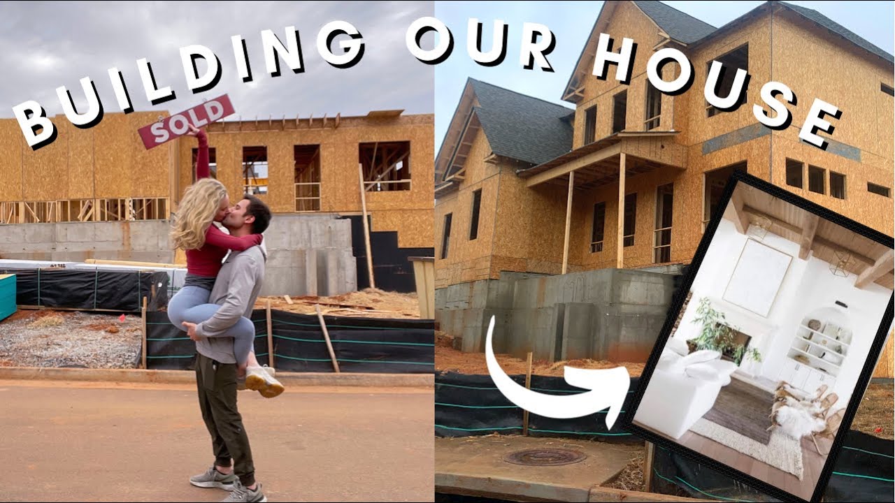 BUILDING OUR DREAM HOME IN OUR 20'S - YouTube