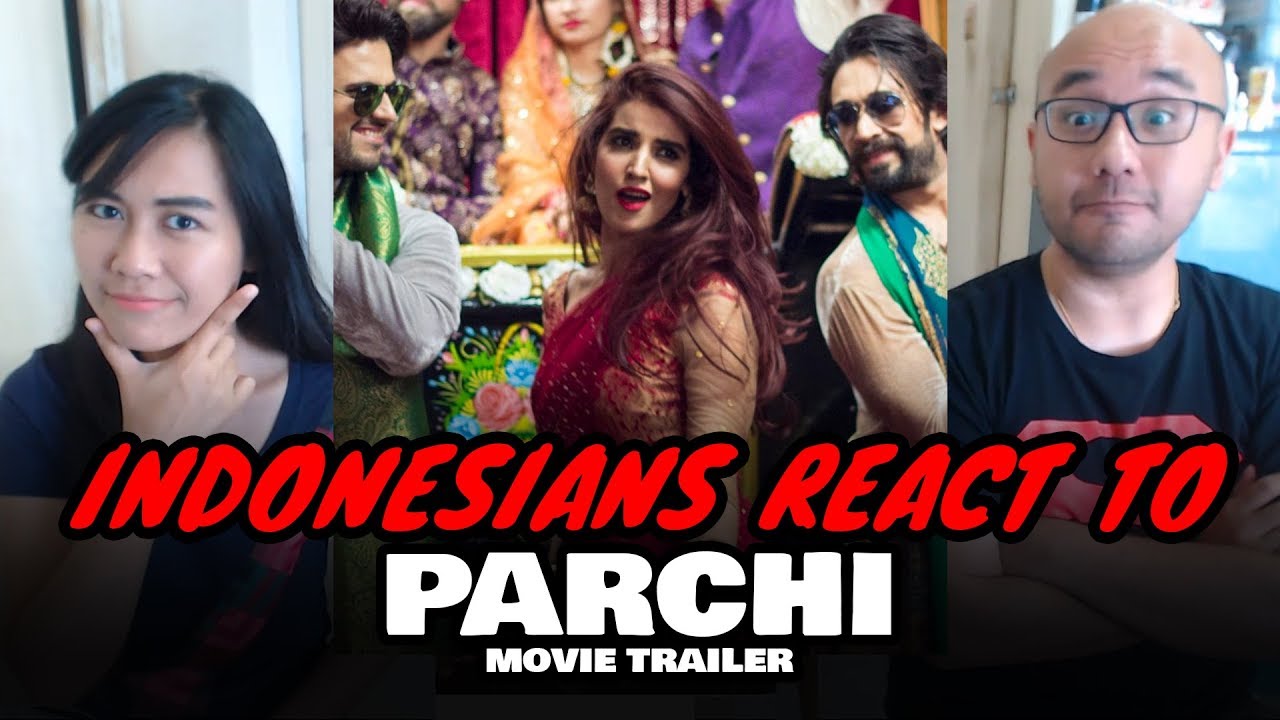 Indonesians React To Parchi Official Trailer | Hareem Farooq & Ali ...