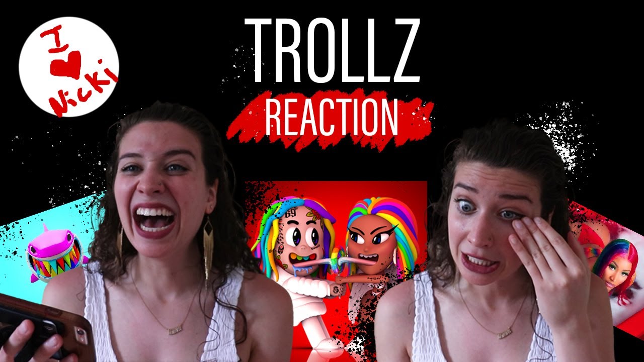 TROLLZ REACTION: Nikki Minaj and 6ix9ine Music Video - YouTube