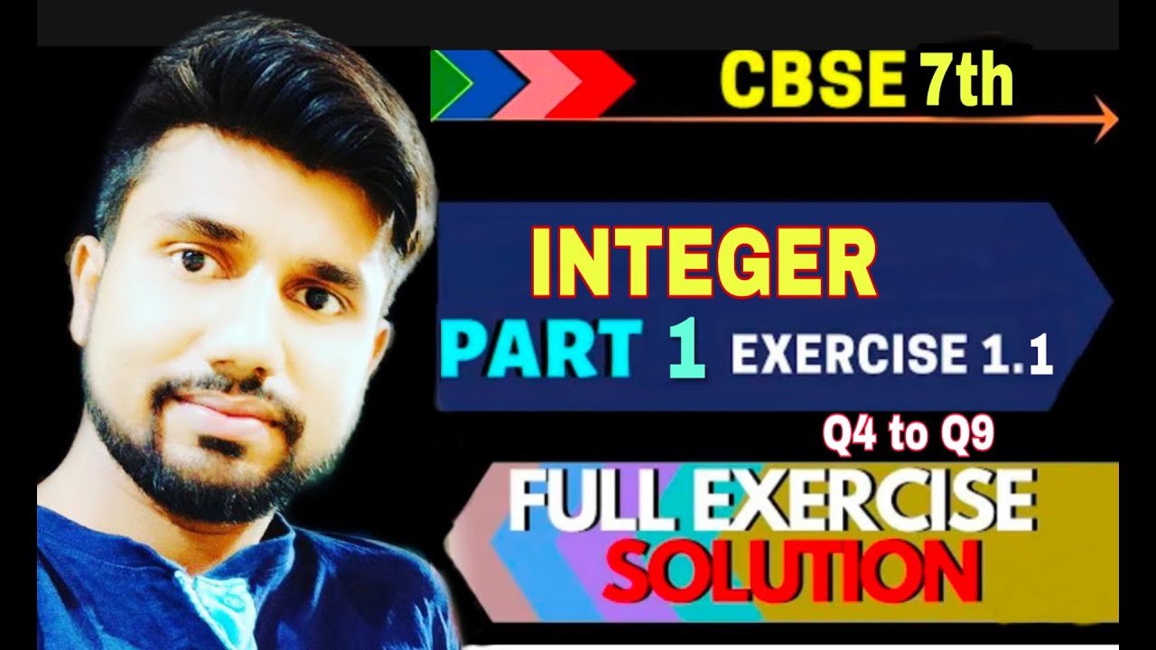 CLASS 7TH MATH INTEGER CHAPTER -1 EXERCISE 1.1 Q4 TO Q9 FULL SOLUTION ...