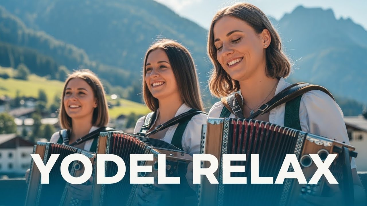 Yodel – Soft Alpine Yodel Music for Evening Calm and Unwinding - YouTube