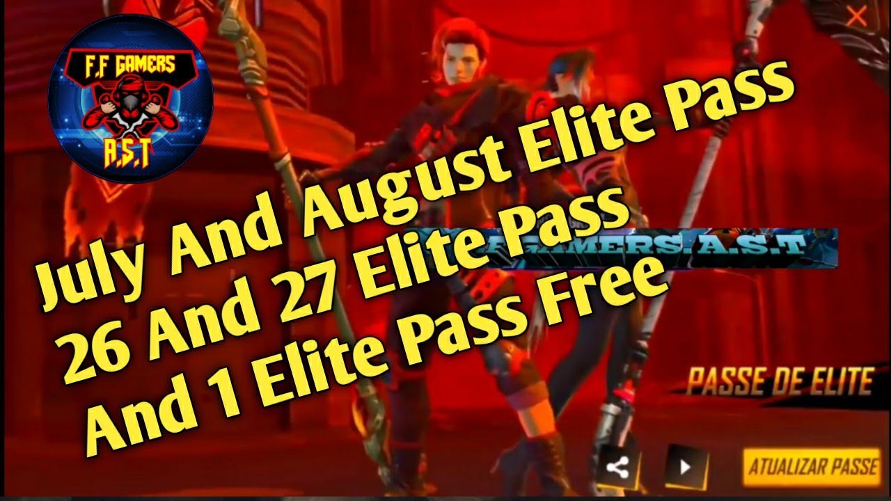 1 Elite Pass Free . 26 And 27 Elite Pass. July And August Elite Pass ...