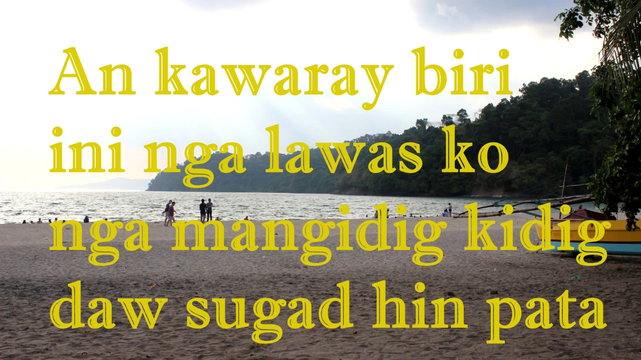 Lawiswis Lawayan Lyrics Chacha Remastered - YouTube