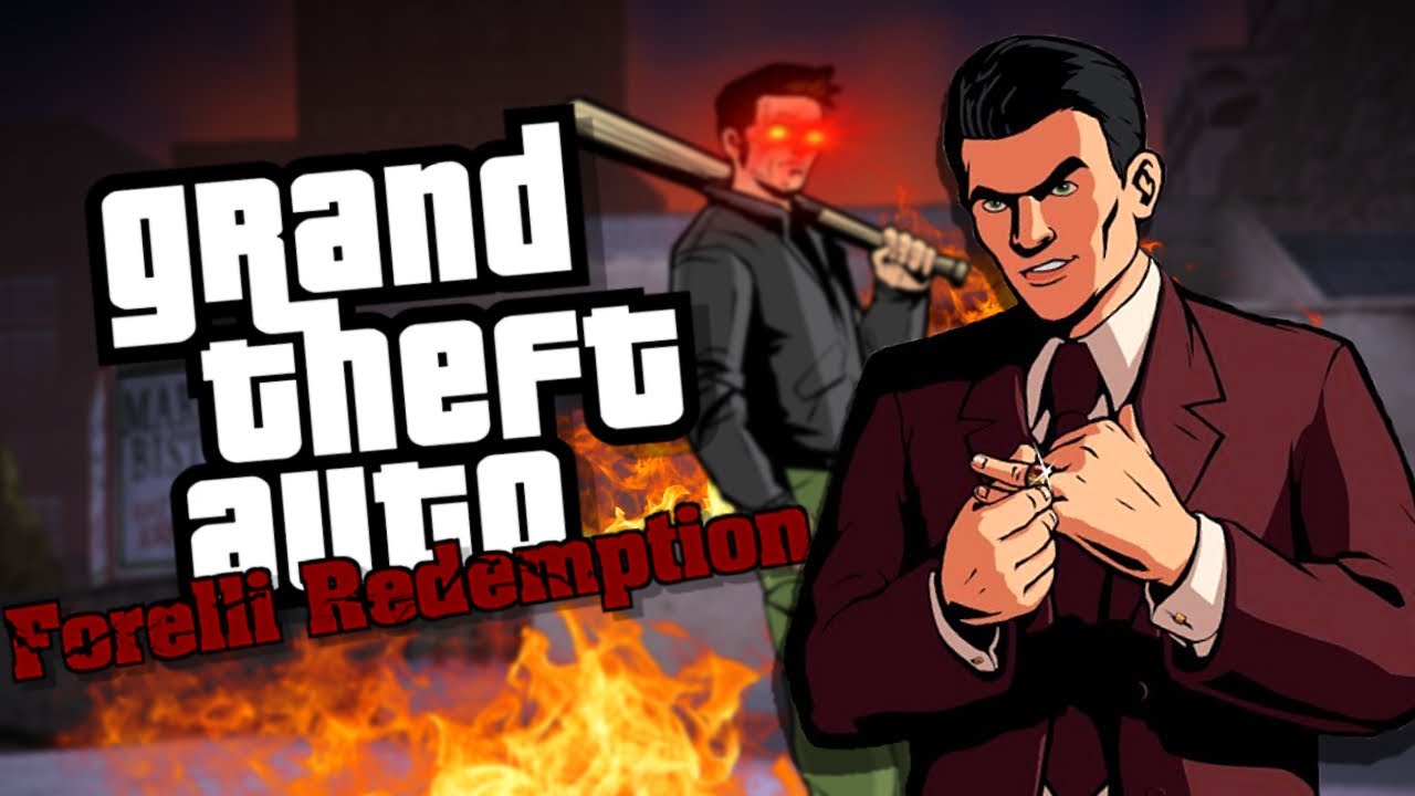 GTA: Forelli Redemption | An Unofficial Fan Expansion for GTA III - YouTube