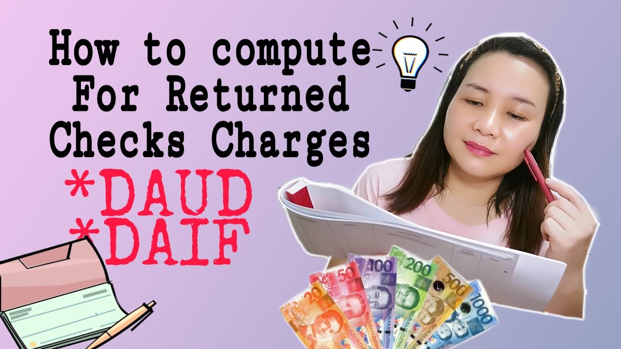 How To Compute For Returned Checks Charges YouTube how-to-compute-for-returned-checks-charges-youtube