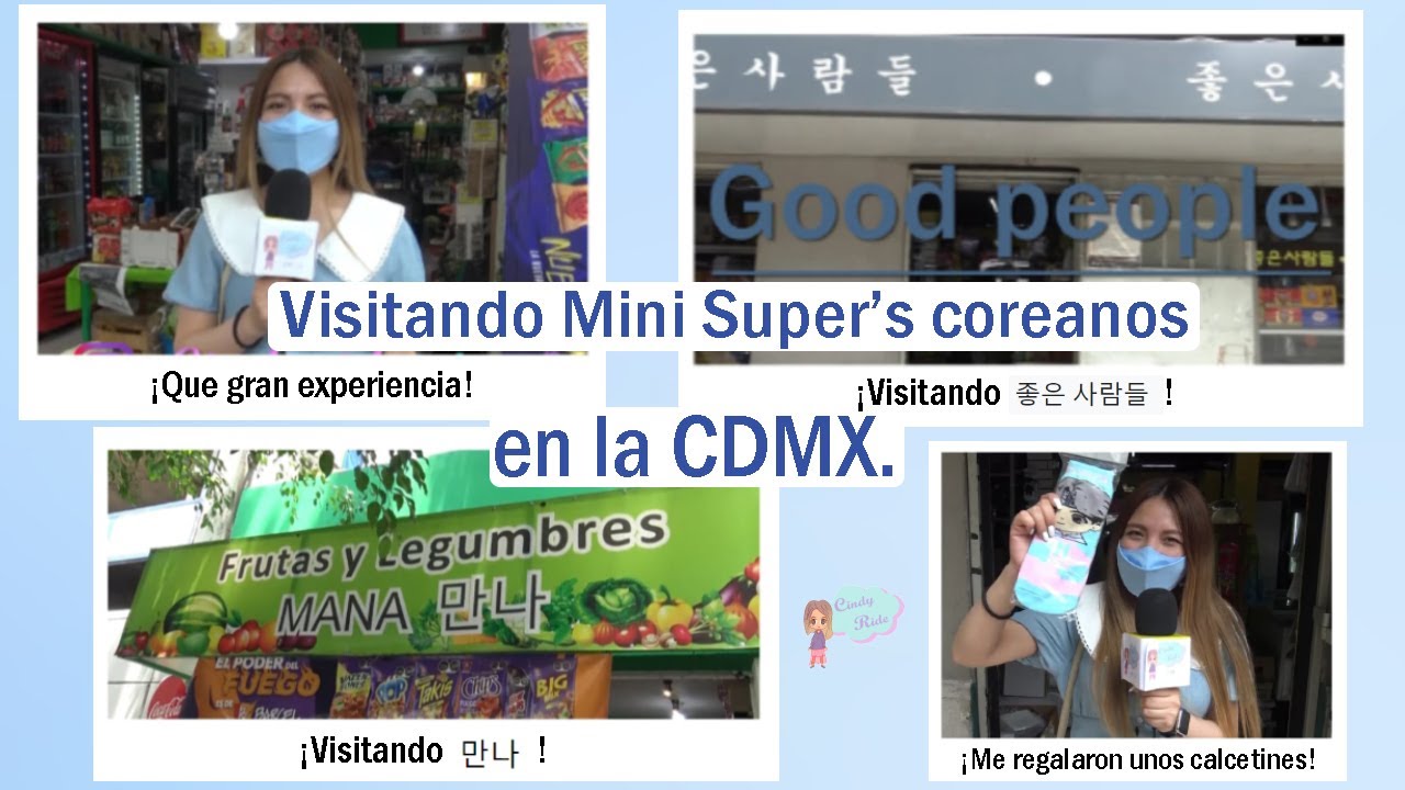 Visitando Mini Super’s coreanos en la CDMX - YouTube