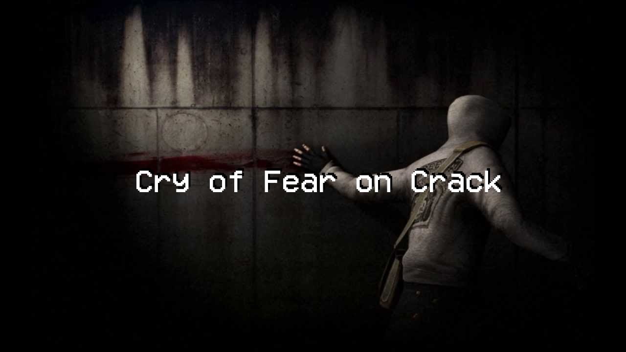 Cry of Fear on Crack - YouTube