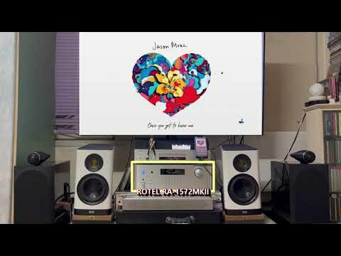 (ROTEL RA-1572MKII Amplifier) + (ELAC VELA BS403 speaker) Jason Mraz - Unlonely - YouTube
