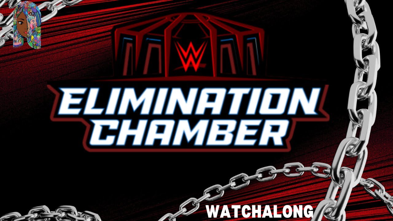 Delores vs. The Chamber: WWE Elimination Chamber Toronto Watchalong ...