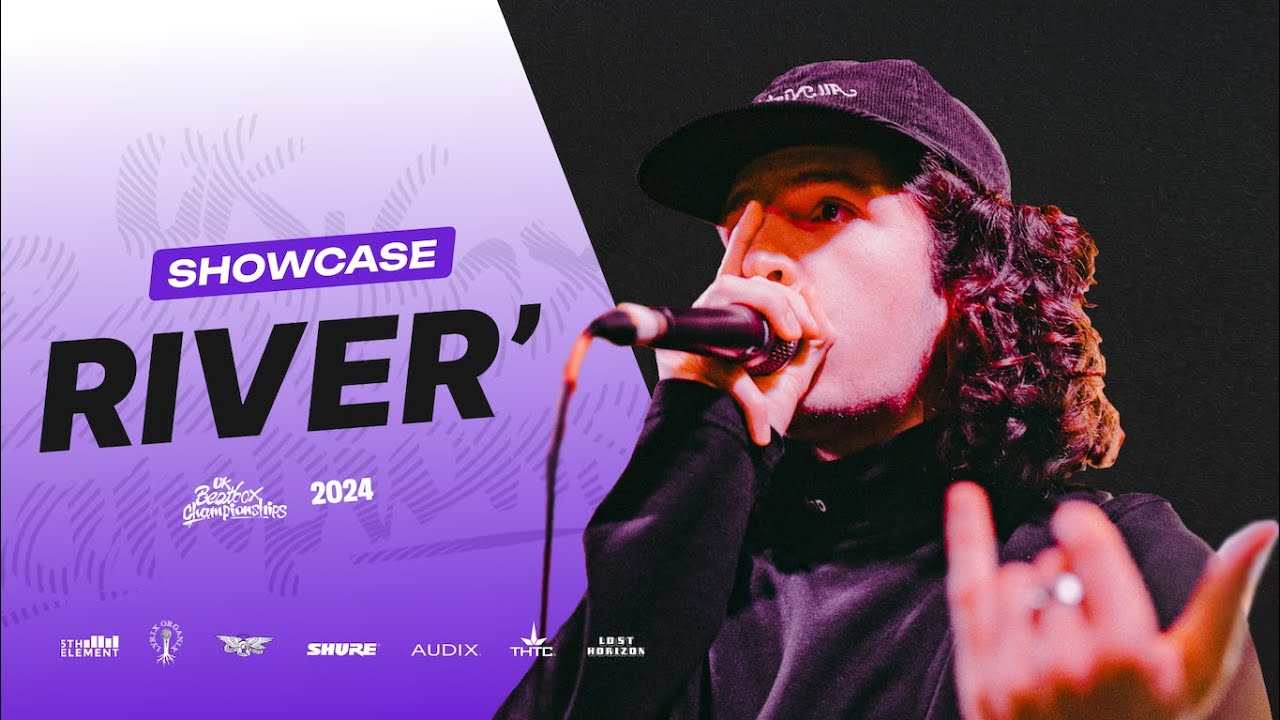 River' | UK Beatbox Championships 2024 | Showcase - YouTube