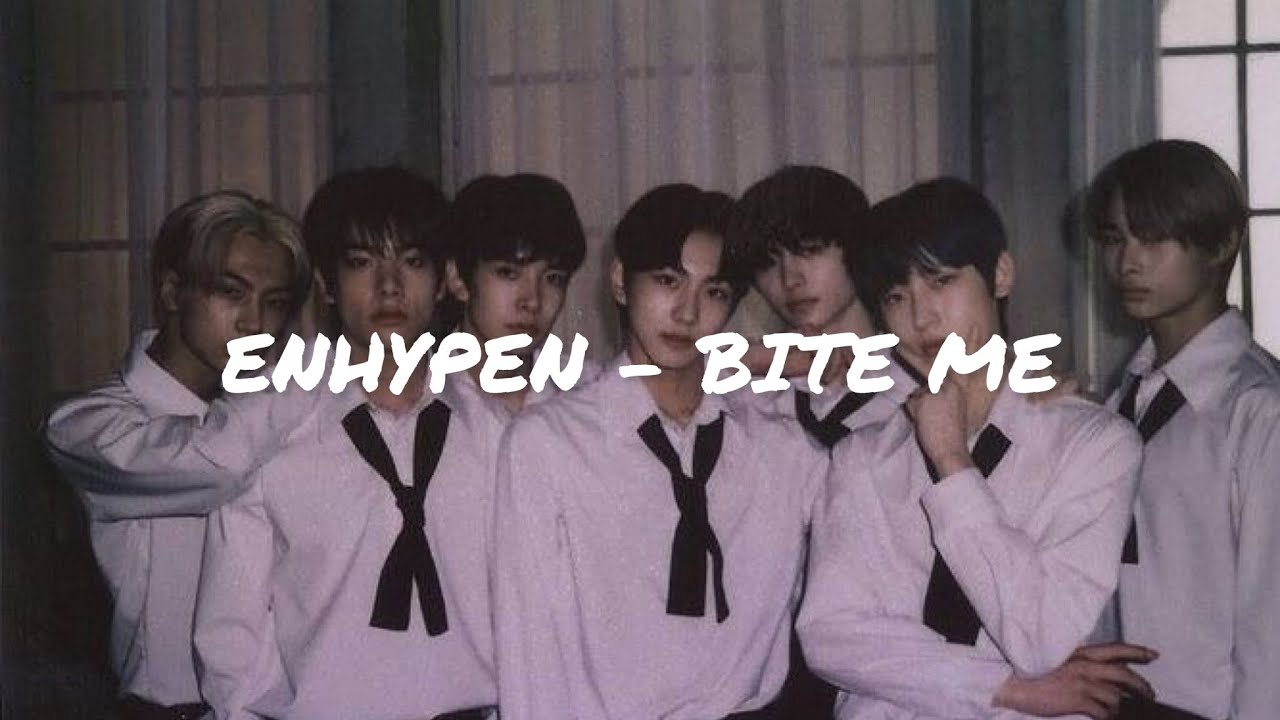 ENHYPEN (엔하이픈) - Bite Me "Easy Lyrics" - YouTube