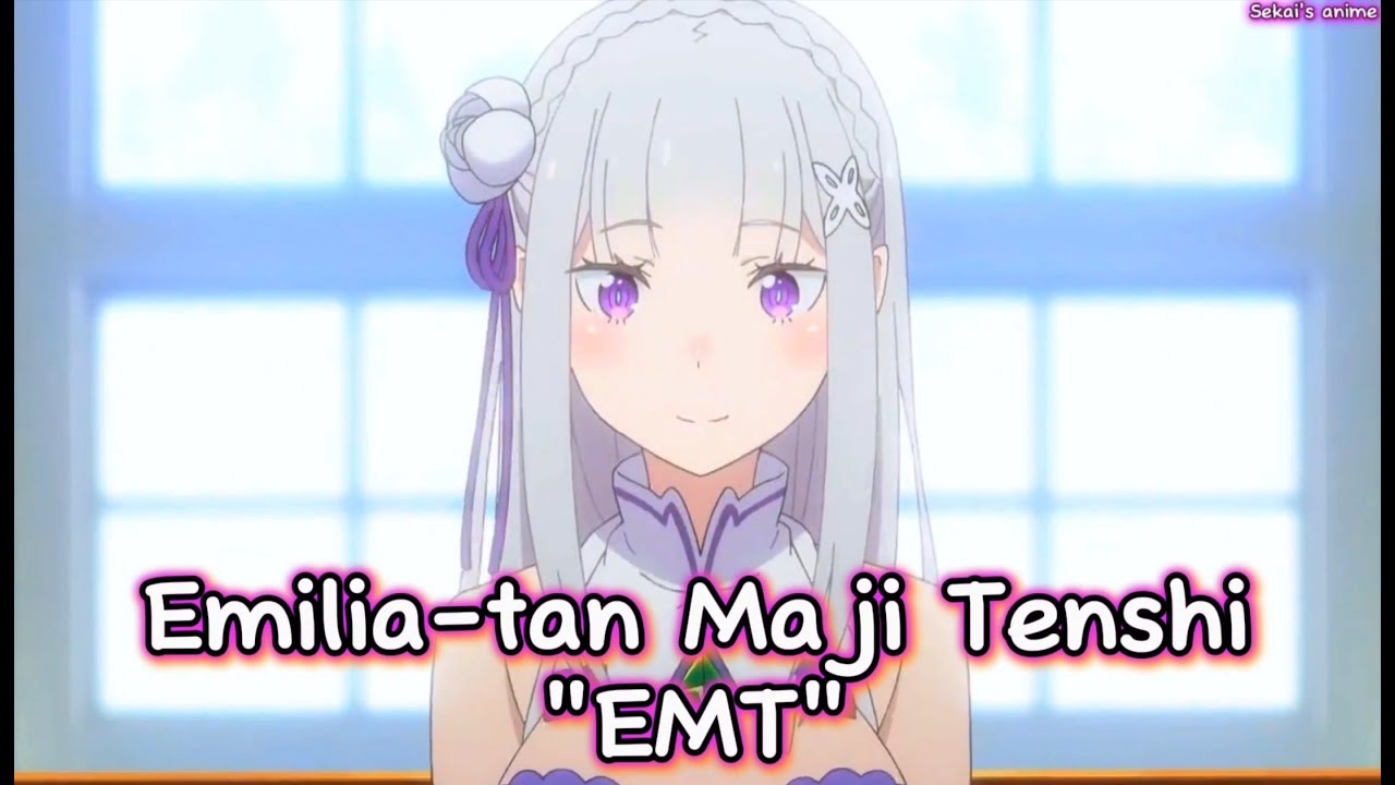Emilia-tan Maji Tenshi Re:zero S3 - YouTube