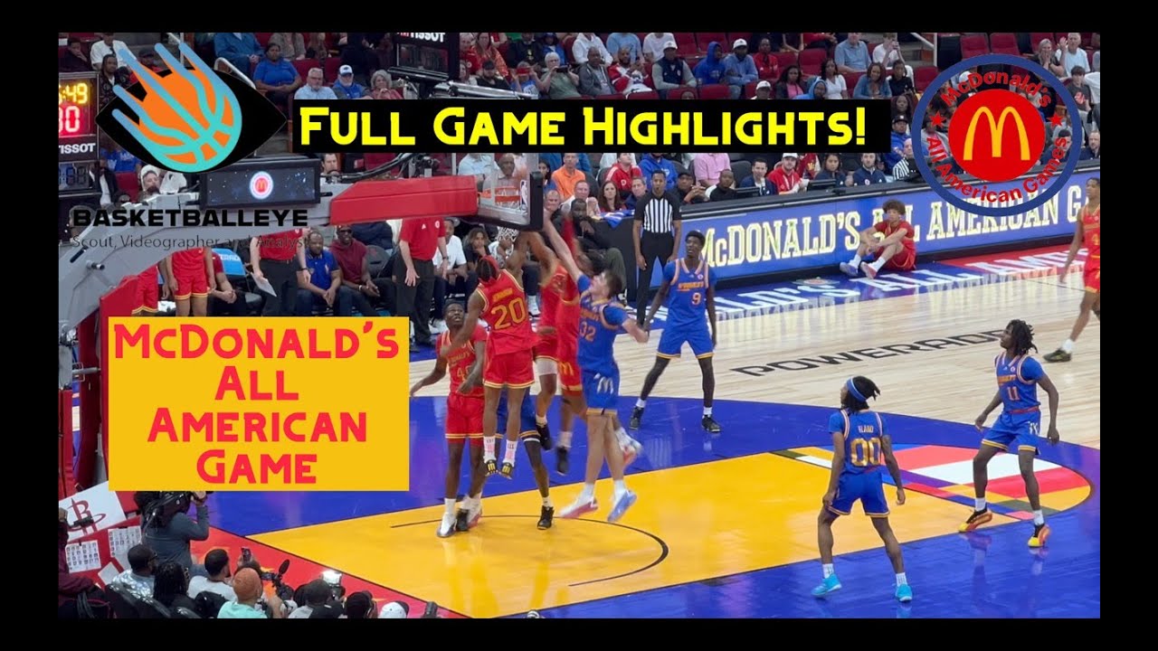 2024 McDonalds All American Game: Full Game Highlights - YouTube