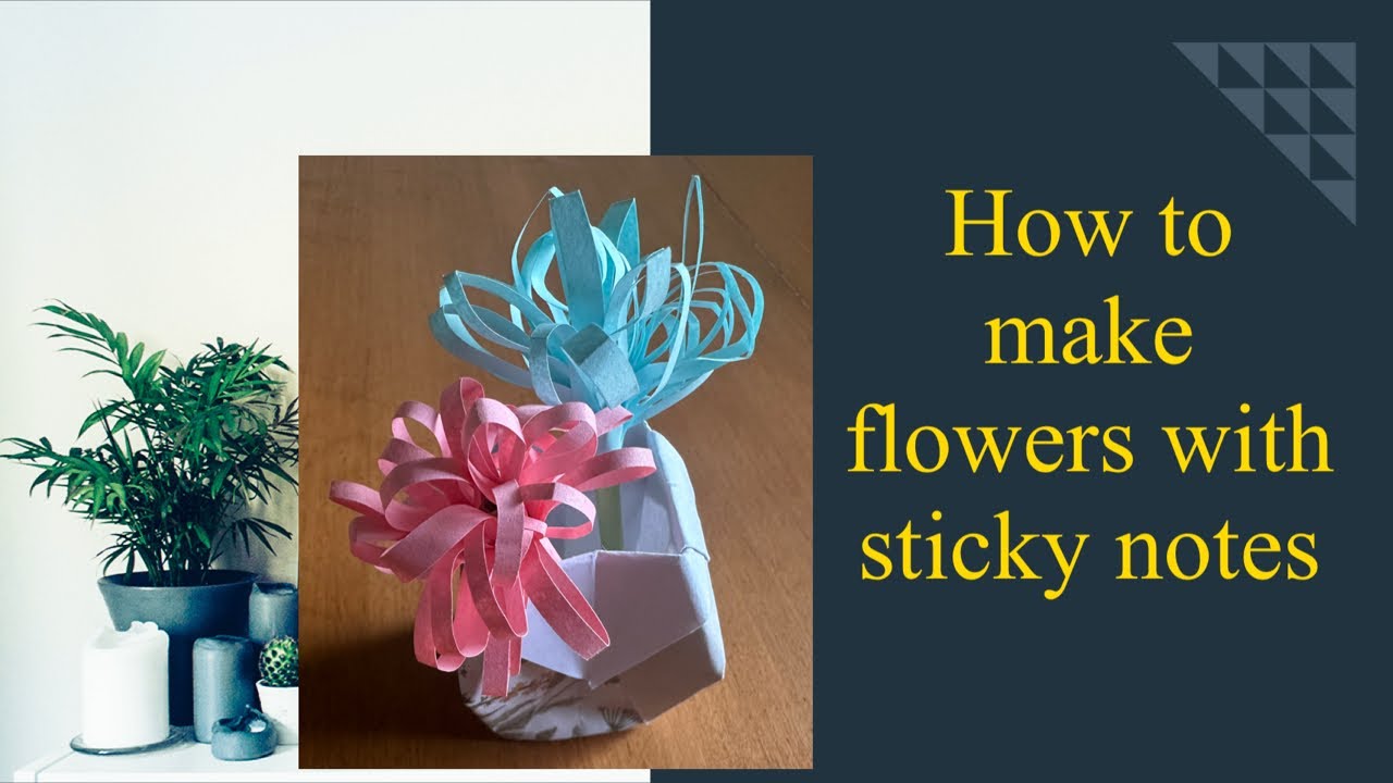 How to make flowers with sticky notes - YouTube
