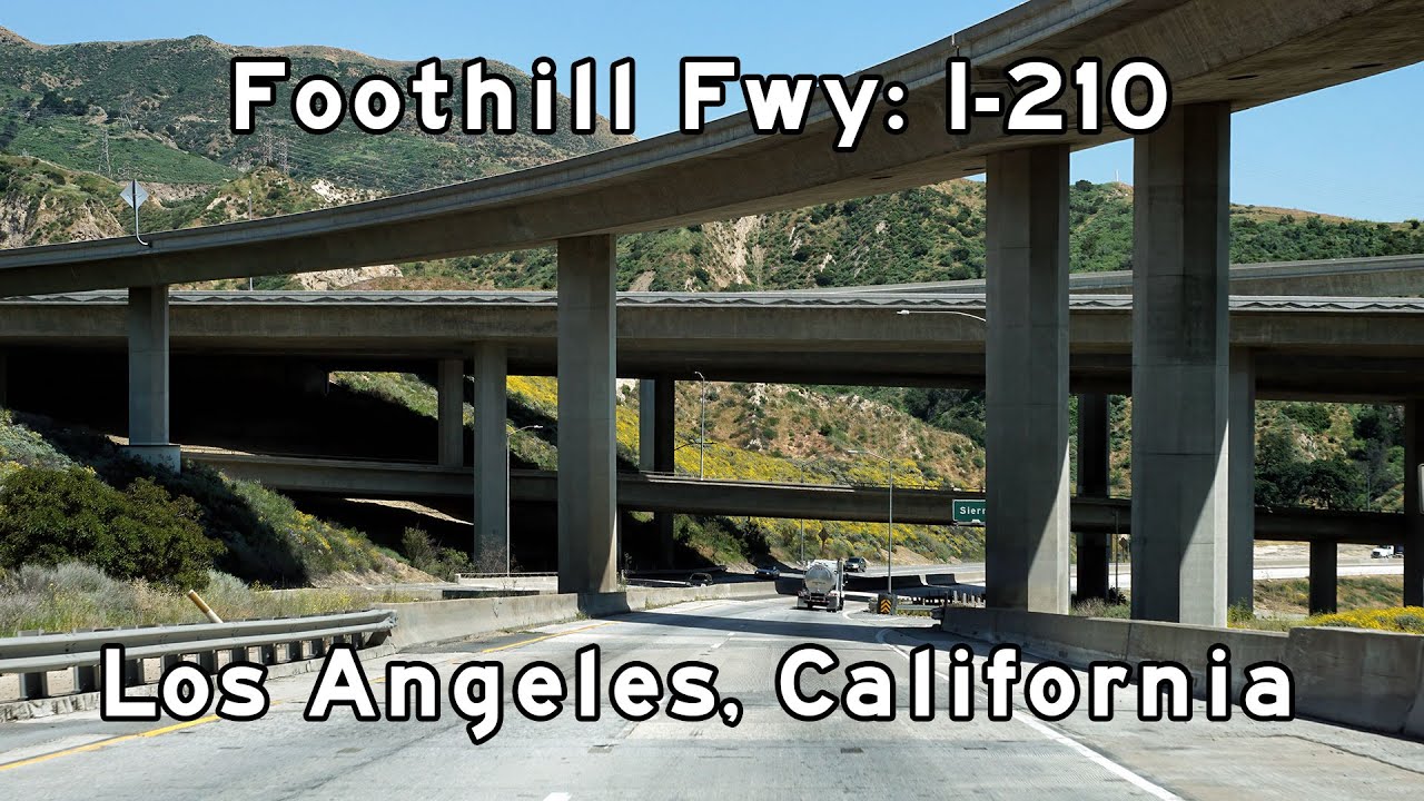 Foothill Freeway Interstate 210 East Santa Clarita To Pasadena