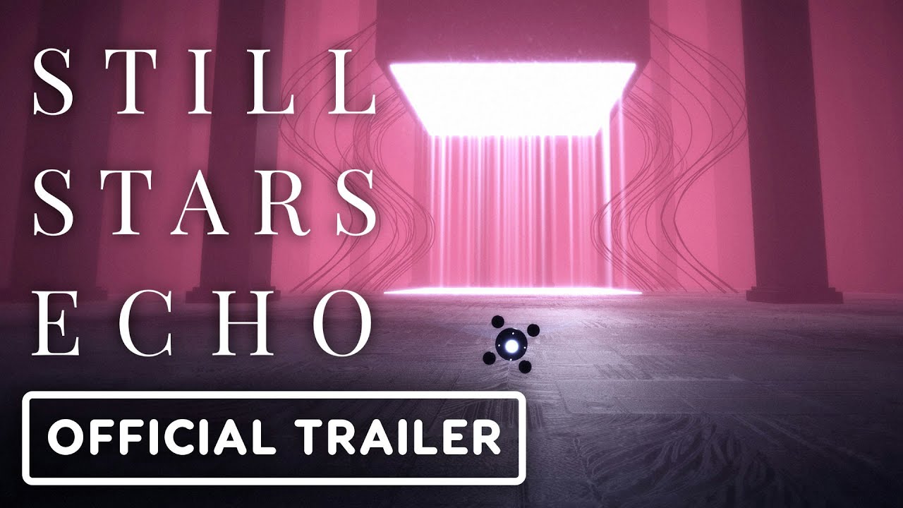 Still Stars Echo - Official Announcement Trailer - YouTube