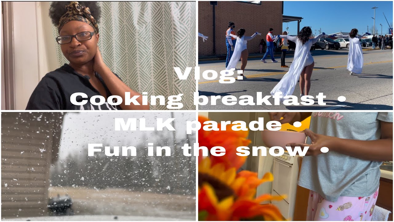 Vlog: Cooking breakfast| MLk parade| snowy days & lots of fun. - YouTube