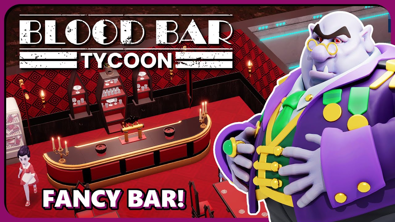 VAMPIRE BAR EXPANSION AND PRESTIGE! Blood Bar Tycoon - YouTube