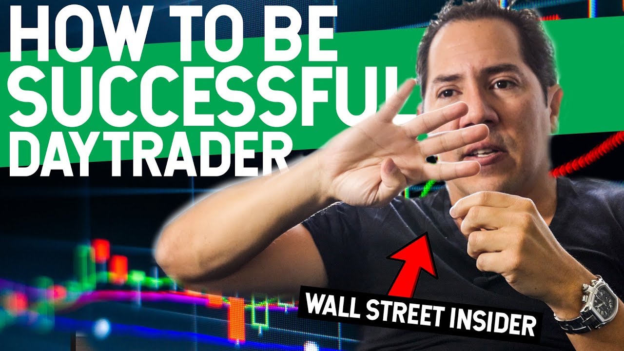 HOW TO BE A SUCCESFUL DAY TRADER! EXPERT ADVICE! - YouTube