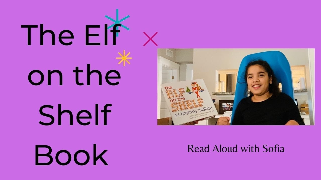 Read aloud The Elf on the Shelf - YouTube