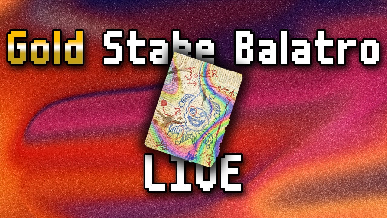 Balatro Gold Stake [600 subs today???] - YouTube