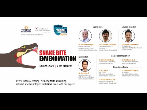 Webinar Topic: SNAKE BITE ENVENOMATION | Yashoda Hospitals Hyderabad ...