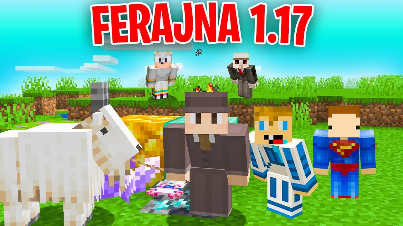 WIELKI START MINECRAFT FERAJNA 1.17! - YouTube