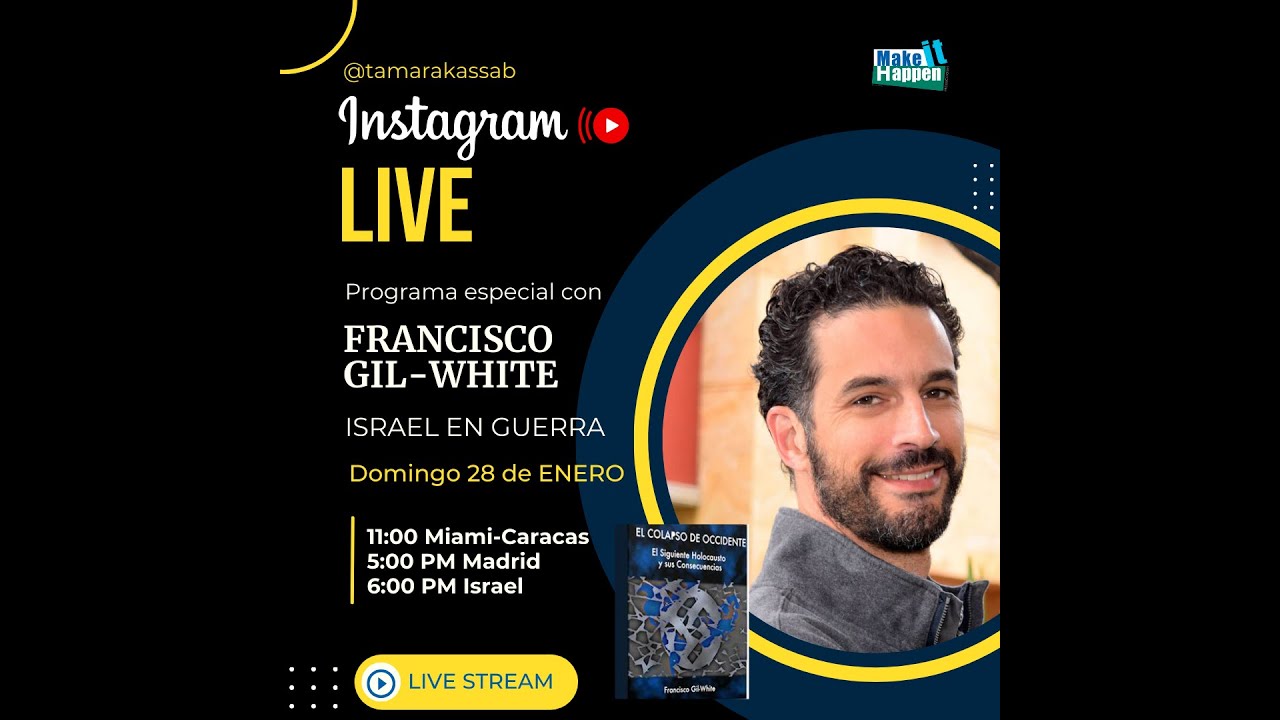 Programa especial con Francisco Gil White Guerra en Israel - YouTube