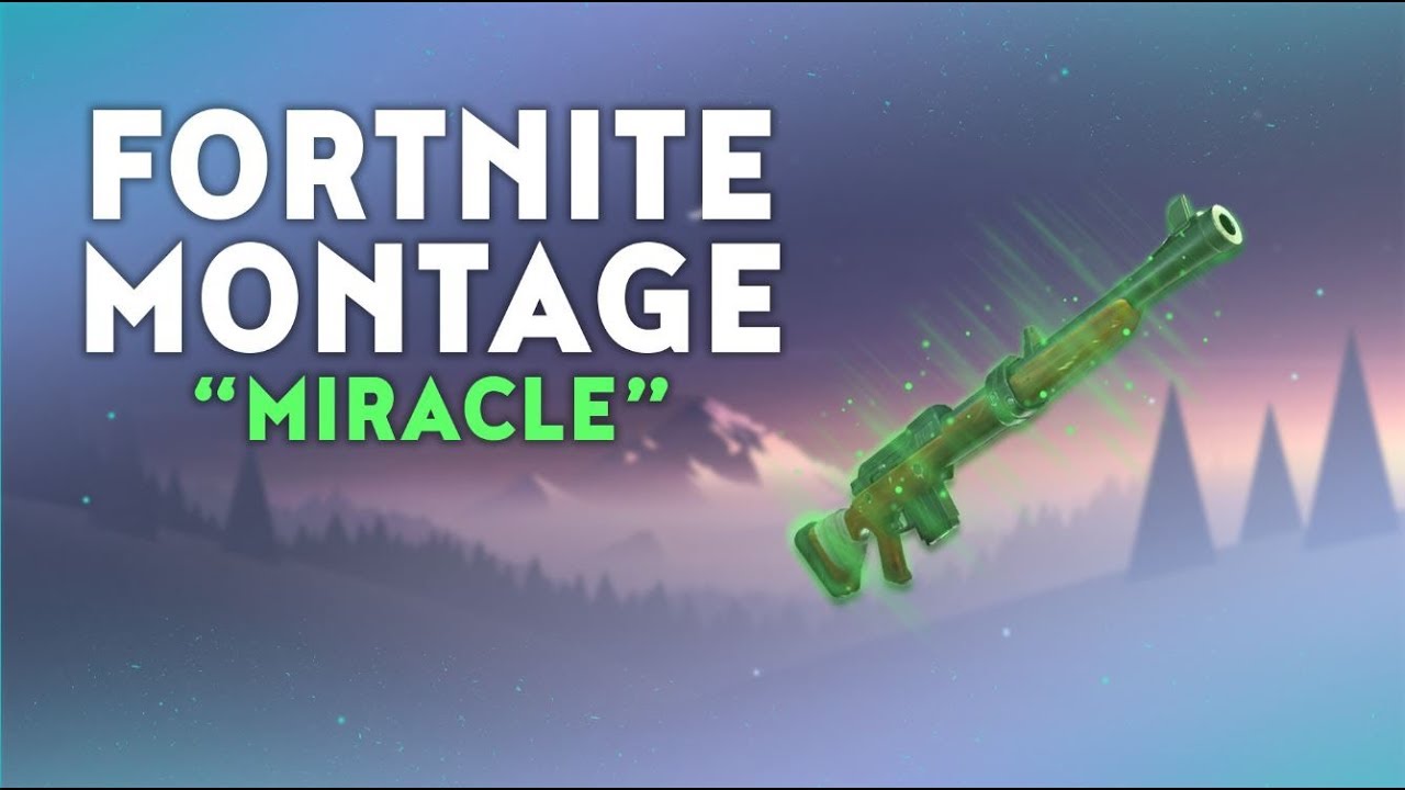 "Miracle" - Fortnite Montage - YouTube