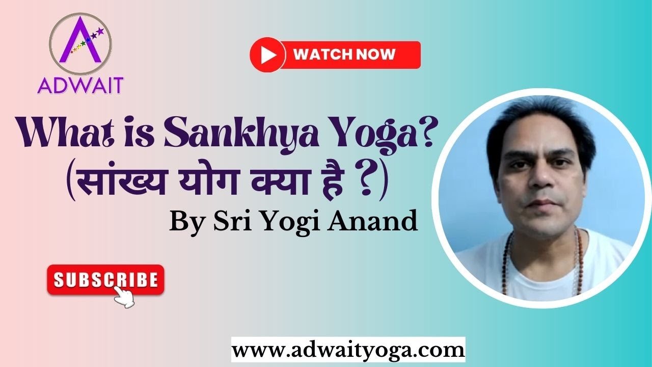 Unveiling the Secrets of Sankhya Yoga | सांख्य योग क्या है? | By Sri ...