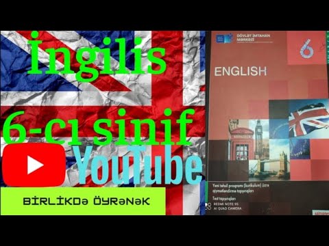 İngilis dili 6-cı sinif DİM. (Bölmə 2 Variant D)