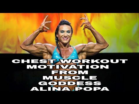 CHEST WORKOUT MOTIVATION FROM MUSCLE GODDESS ALINA POPA