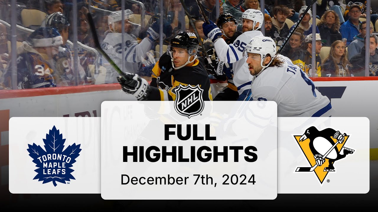 NHL Highlights | Maple Leafs vs. Penguins | December 07, 2024 - YouTube