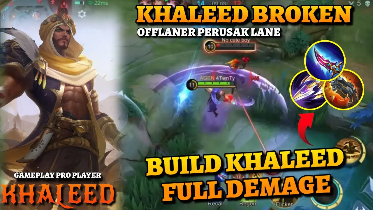 Build Khaleed Full Demage Khaleed Gameplay Pro Player Tutorial Khaleed ...