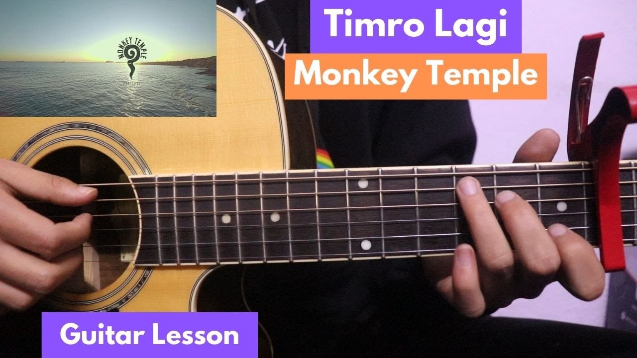Timro Lagi - Monkey Temple | Guitar Lesson - YouTube