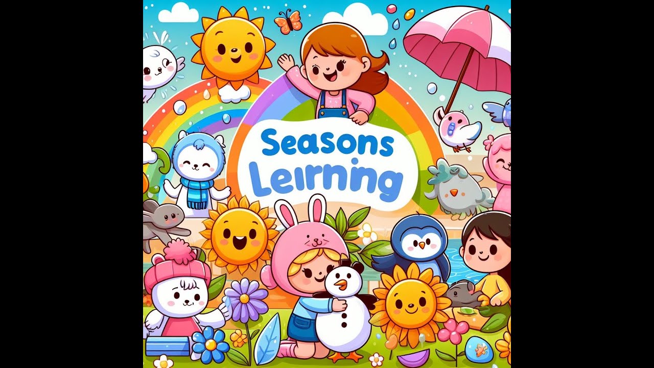 Story of season siblings /seasons /cartoon bedtime stories /Science ...