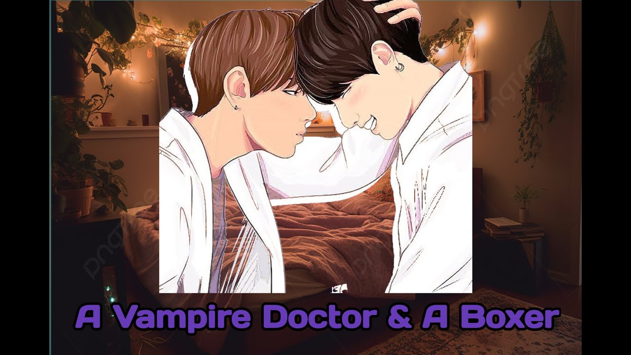 A Vampire Doctor & A Boxer || Taekook FF Oneshot || Maghna's ff World ...