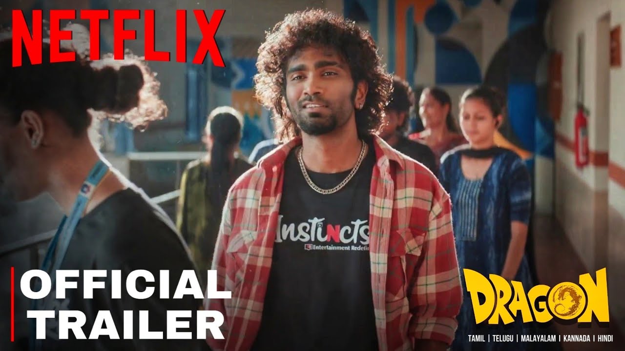 DRAGON MOVIE - OTT Release Date | Netflix | Uncut | Dragon Movie OTT ...