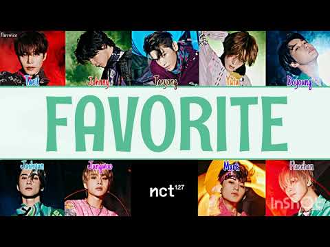 NCT 127 - FAVORITE [Kolay Okunuş - Easy Lyrics]