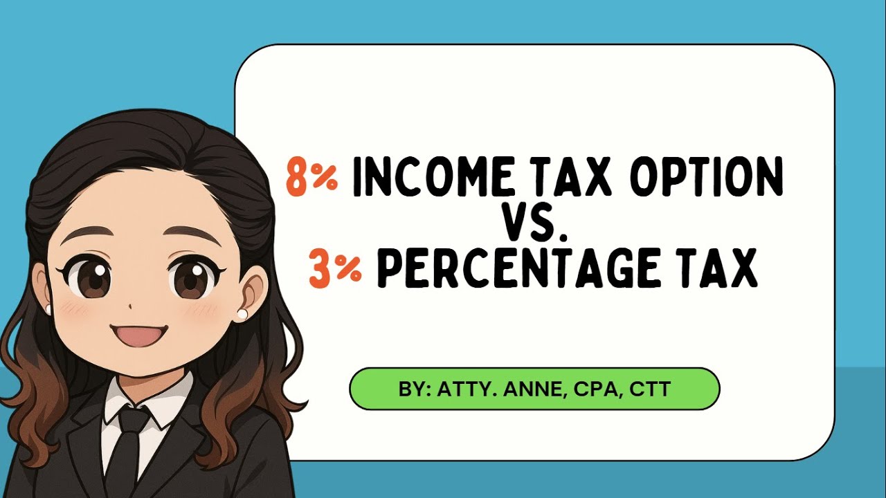 8% Income Tax Option or 3% Percentage Tax || Which is better? - YouTube