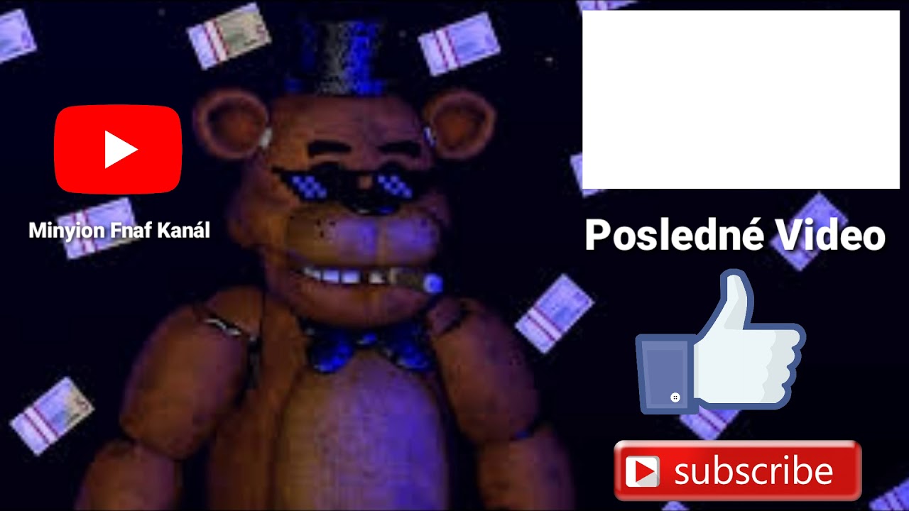 Moje Fnaf Outro - YouTube