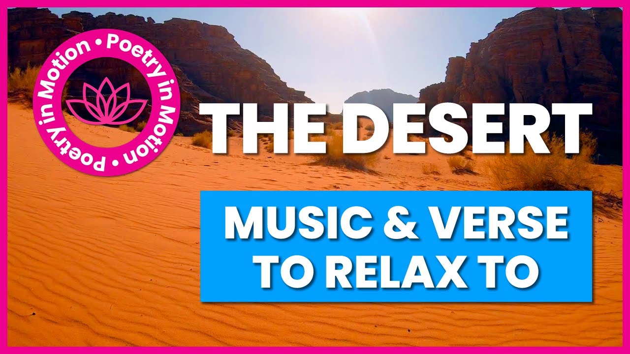 Sands of Serenity & Desert Verse - YouTube