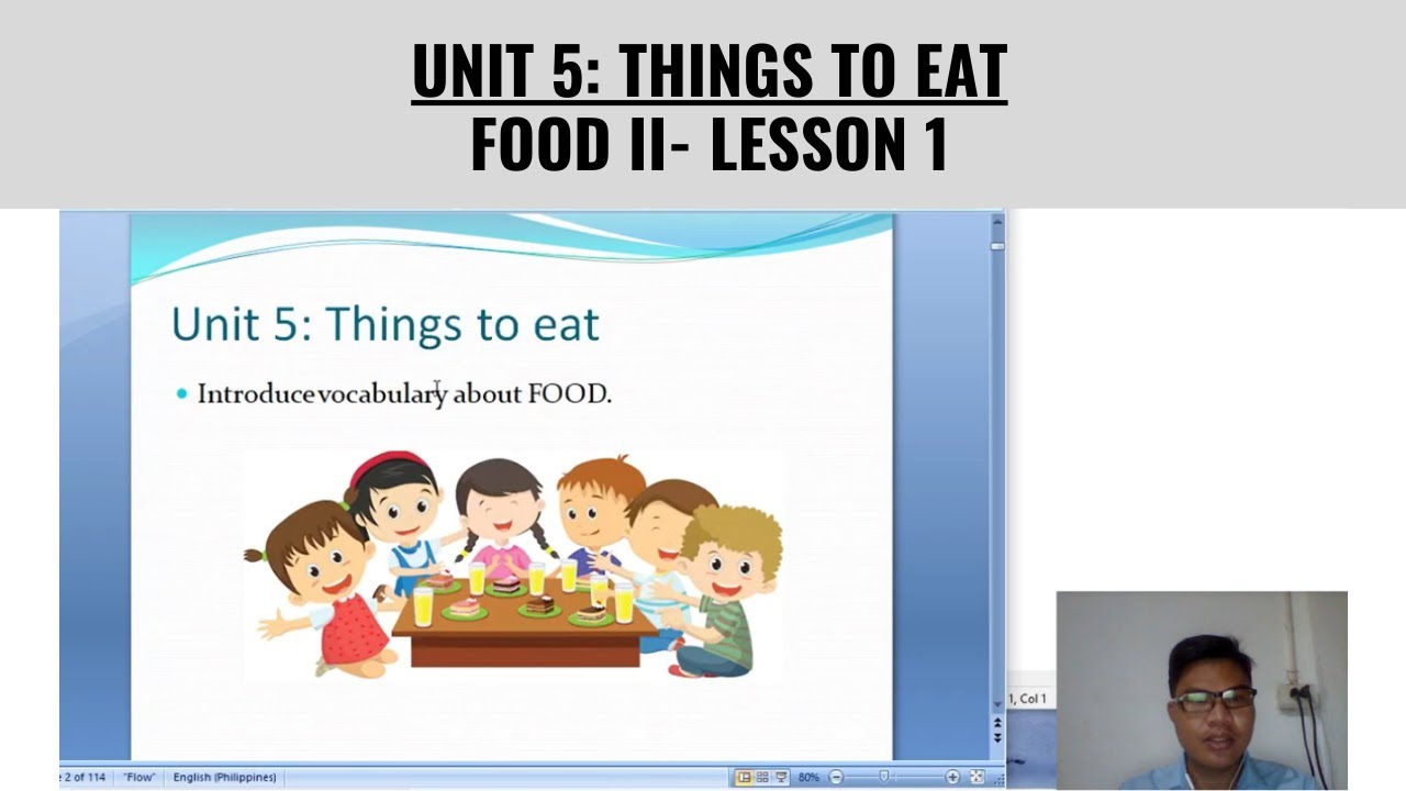 Food II - Lesson 1 (Unit 5: Things To Eat) - YouTube